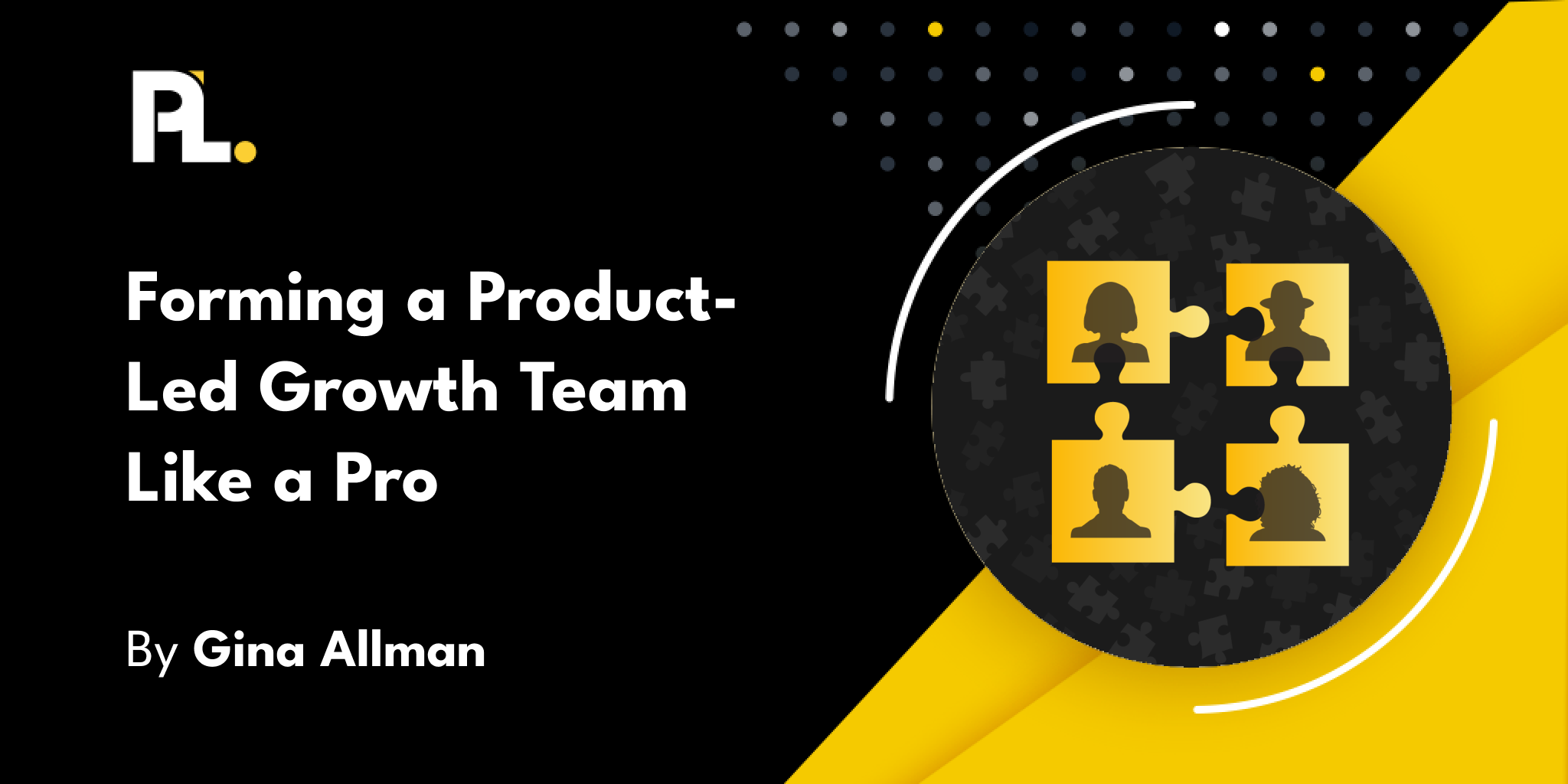 Building a Winning PLG Team: Strategies for Success | ProductLed